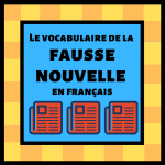 Le vocabulaire de la fausse nouvelle en français – Regard sur le français