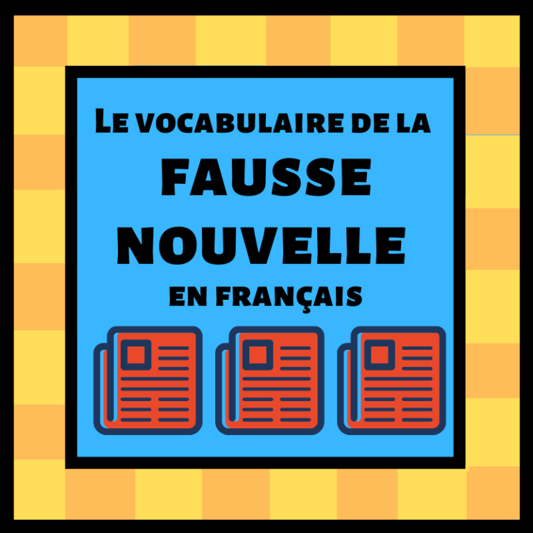 Le vocabulaire de la fausse nouvelle en français – Regard sur le français