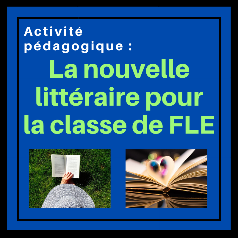 Activité pédagogique : La nouvelle littéraire pour la classe de FLE ...