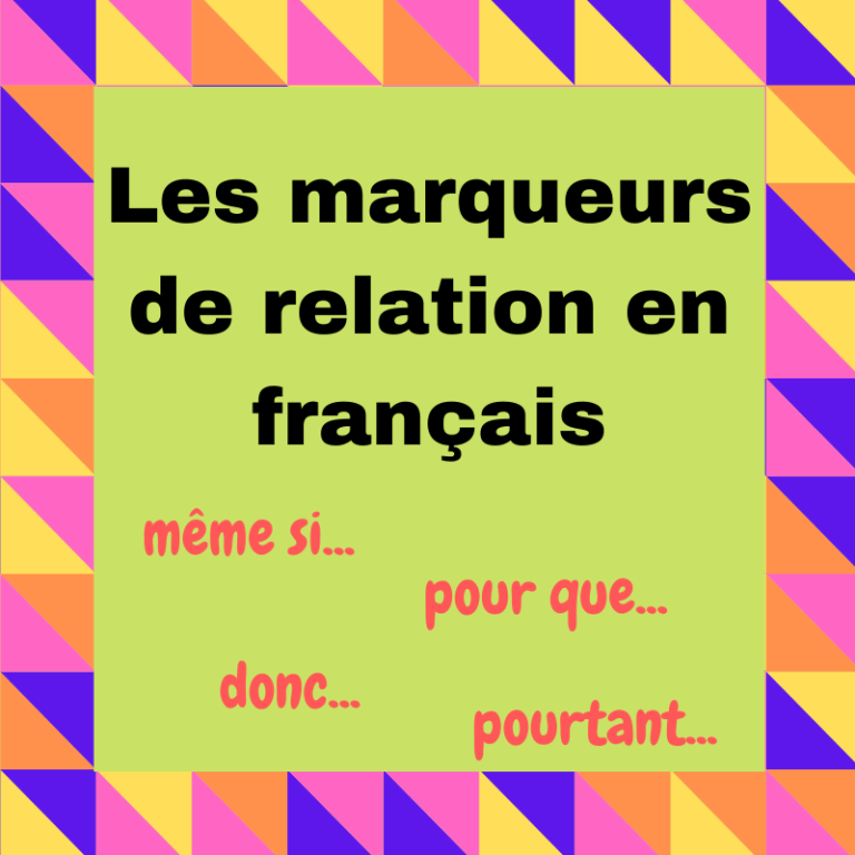 Les marqueurs de relation en français – Regard sur le français