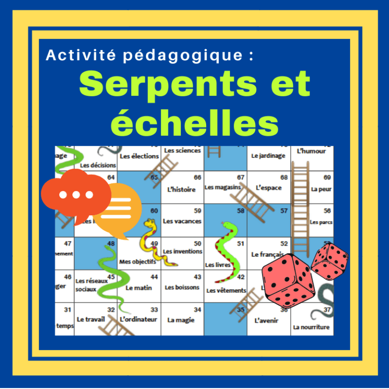 Activité pédagogique : Serpents et échelles – Regard sur le français