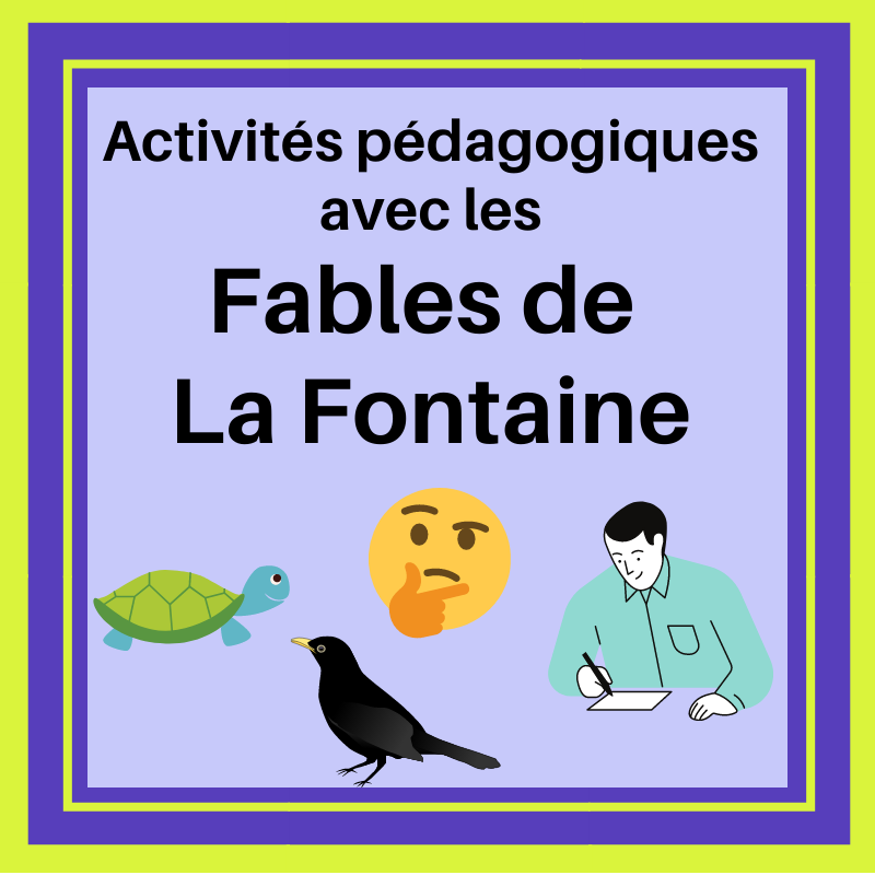 Activités pédagogiques avec les Fables de La Fontaine – Regard sur le ...